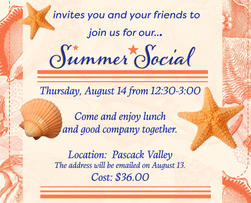Join Us for our Annual Summer Social-Thursday, August 14 at 12:30pm