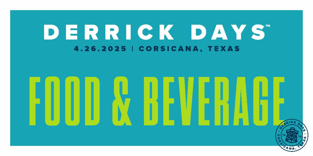 2025 Derrick Days Food & Beverage Vendor Application