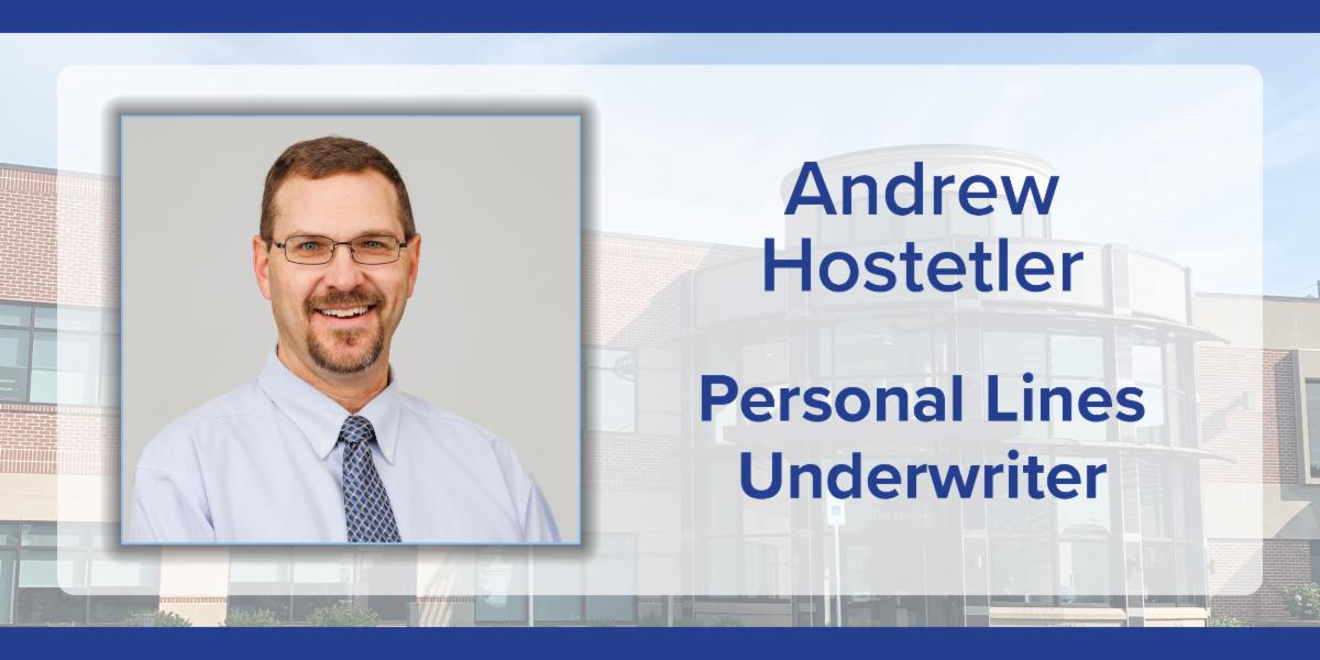 Your Goodville Underwriter - Andrew Hostetler