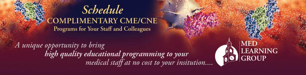 Schedule Complimentary CME/CNE Webinar for You and Your Colleagues on ...