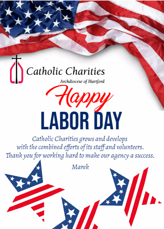 Happy Labor Day weekend from Catholic Charities