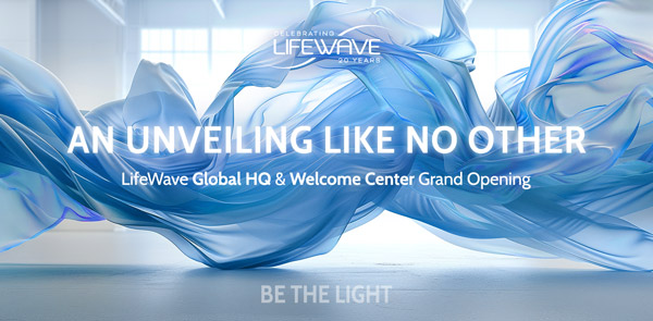 Reminder: LifeWave Welcome Center Grand Opening — Photo Request