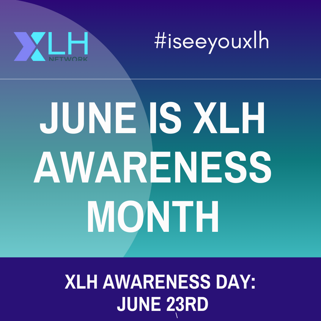 JUNE IS XLH AWARENESS MONTH