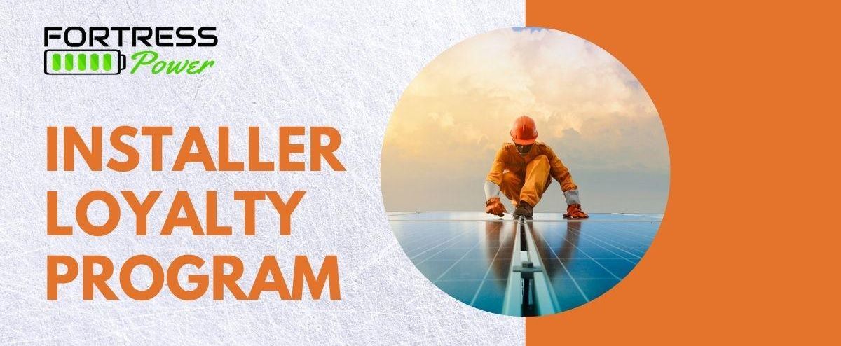 Fortress Power Installer Loyalty Program Now Available!
