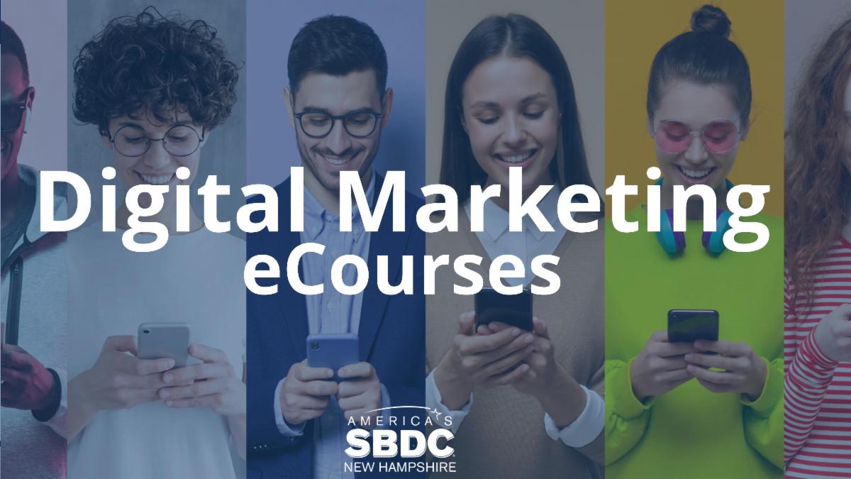 Reminder: New eCourses on Digital Marketing!