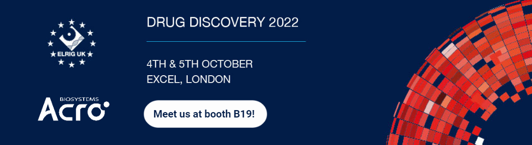 Meet ACROBiosystems at ELRIG Drug Discovery 2022！