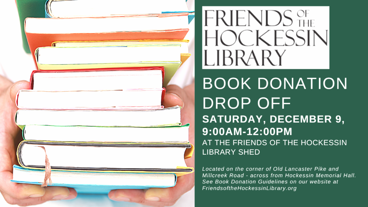 Friends of the Hockessin Library (FOHL) Book Donation Drop Off Reminder ...
