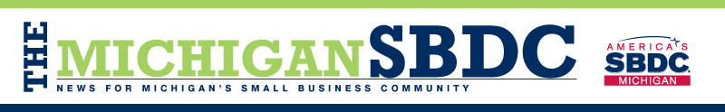 Here's What's New at the Michigan SBDC
