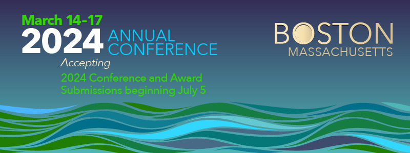 Opening Soon — 2024 Conference and Award Submissions