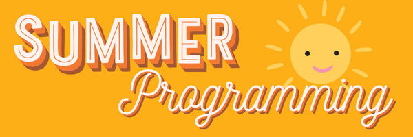 Save the Date for Summer Programming at the PCC