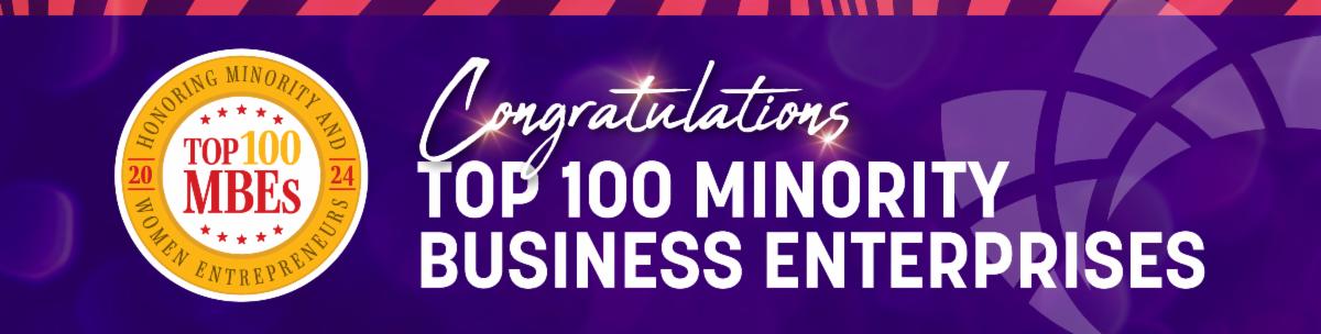 Reminder: ANNOUNCING…The 2024 Top 100 MBE Award Winners