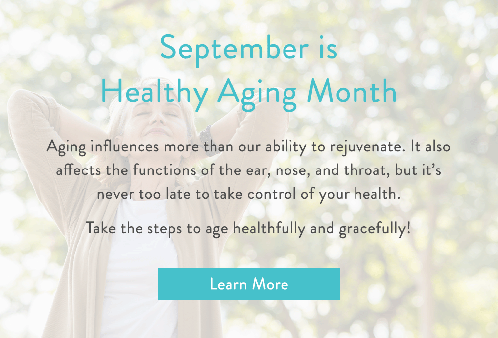 September is Healthy Aging Month!