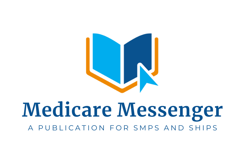 Winter Medicare Messenger: 2026 Medicare changes, talking to/about ...