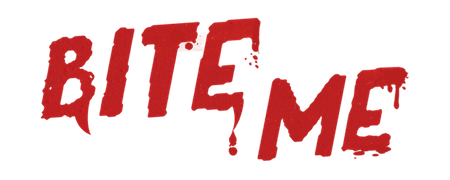FIRST LOOK TRAILER & POSTER : "BITE ME" - COMING FEB 8 - HorrorFix