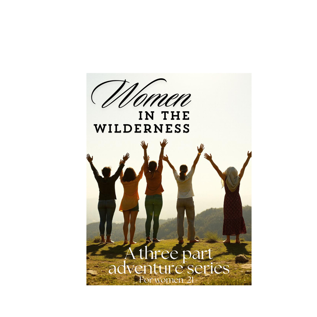 Women in the Wilderness Series