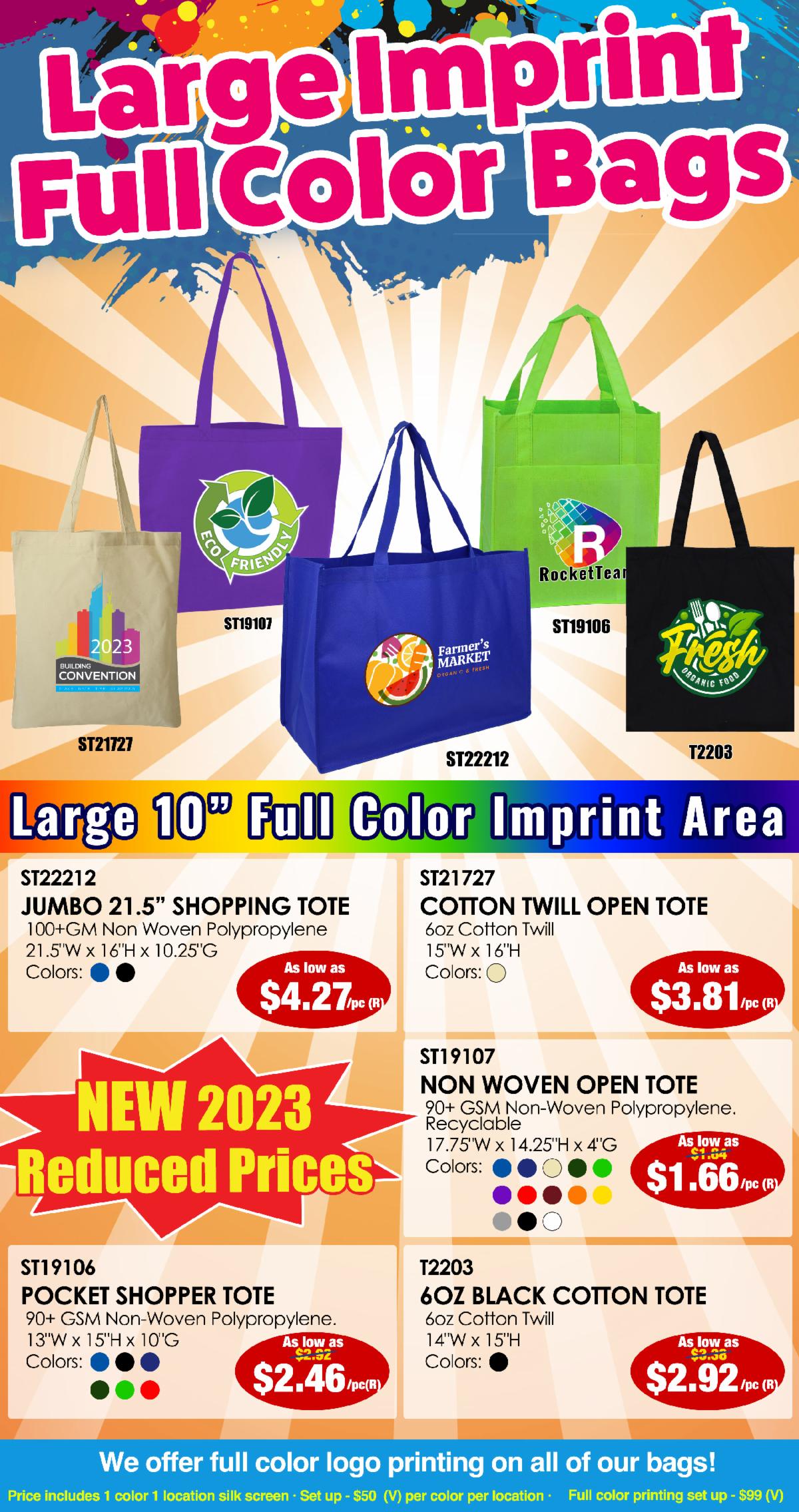 Large Print Full Color Bags- New Reduced Pricing-Client Friendly Flyer