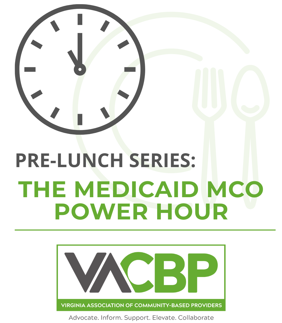 VACBP Pre-Lunch Series: The Medicaid MCO Power Hour