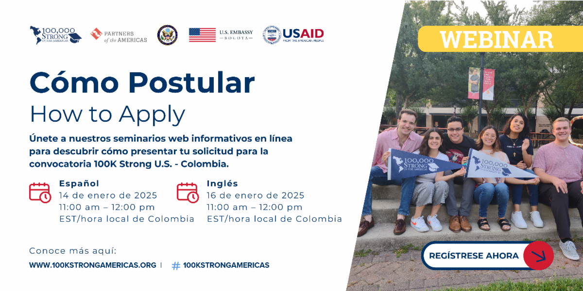 Upcoming Webinar: How to Apply for the 100K Strong U.S- Colombia Grant ...