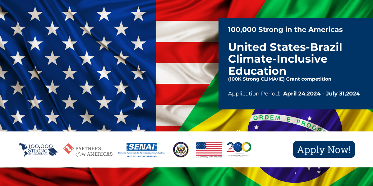 Announcing the New 100K Strong U.S.-Brazil CLIMA/IE Grant Competition!
