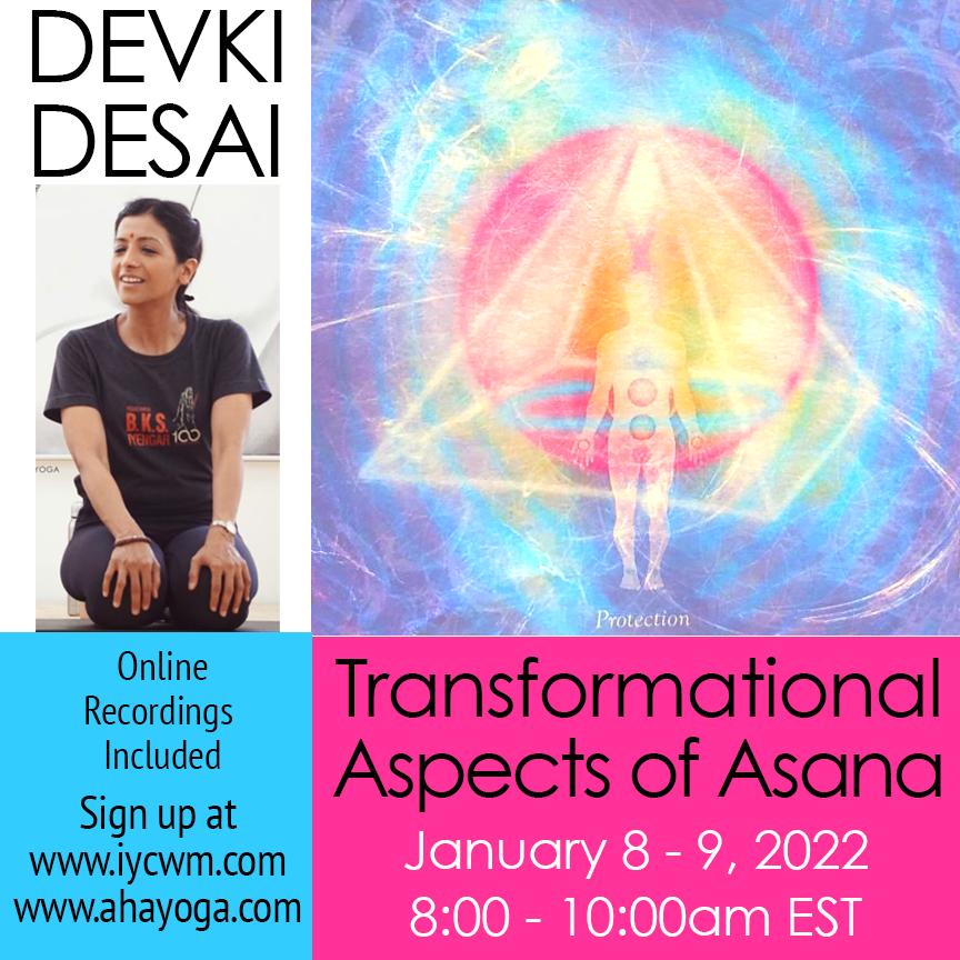 Welcoming 2022! Join us this weekend with Devki Desai.