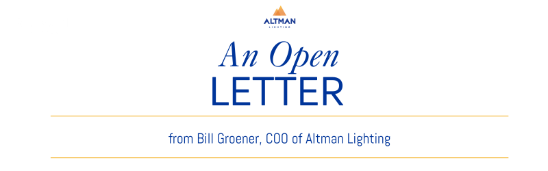Open Letter from Bill Groener, COO of Altman Letting