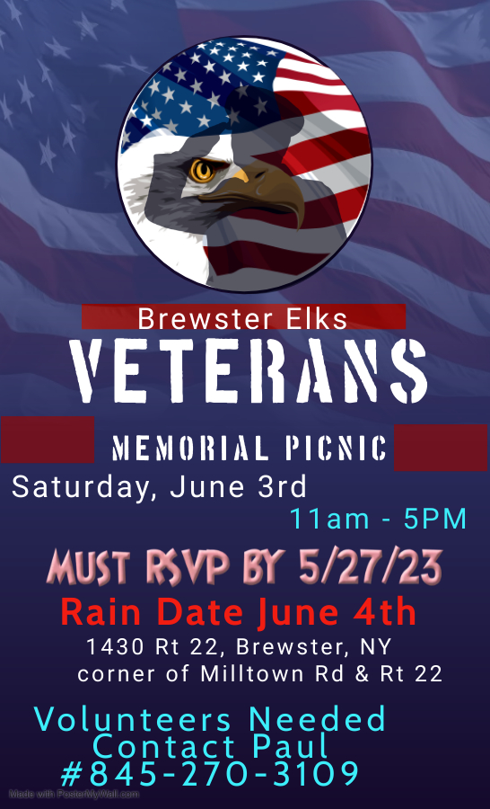 Brewster Elks 2101 - Vet Picnic tomorrow Volunteers needed at 10am & Reminders