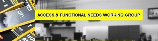 NYC Emergency Management Access & Functional Needs Working Group Meeting