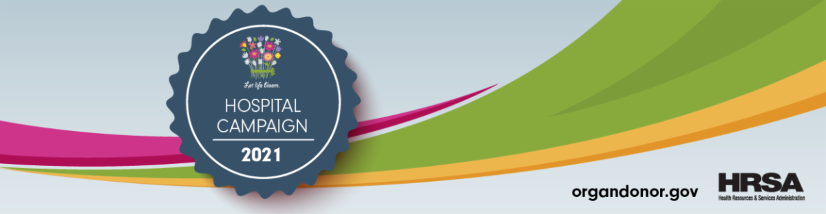 Wrapping Up the 2021 Hospital Campaign