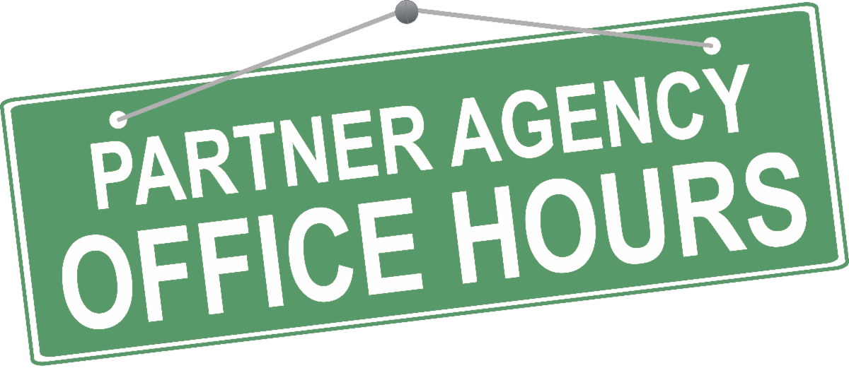 , Join Us For Partner Agency Office Hours!