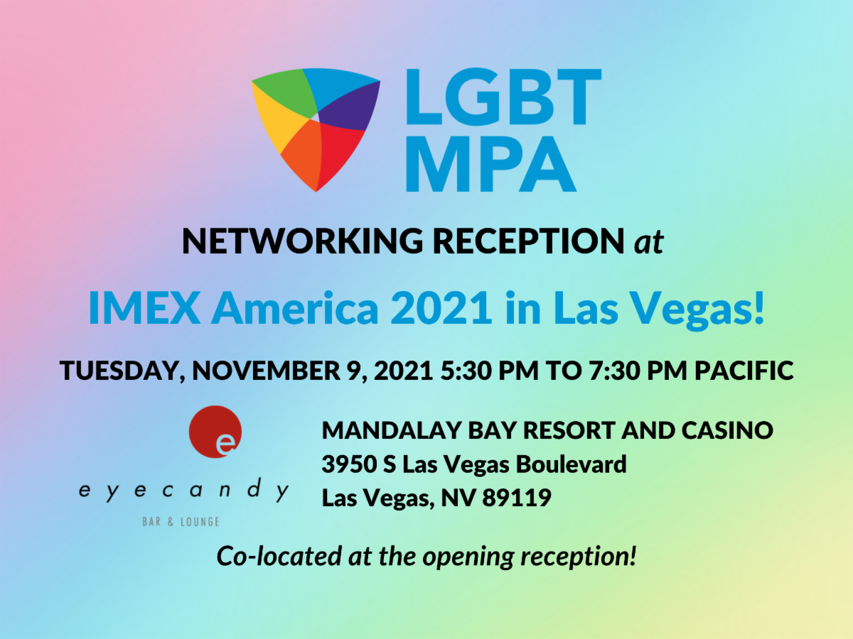 LGBT MPA Insider: October 6, 2021
