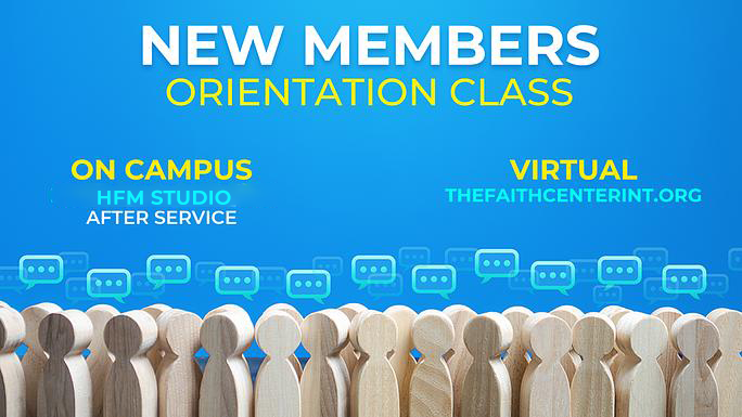 NEW MEMBERS' ORIENTATION