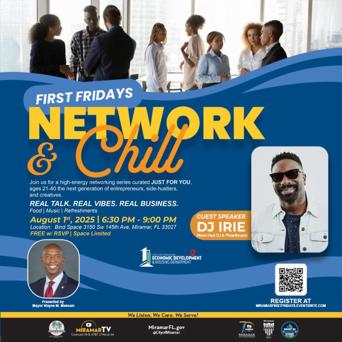 First Friday’s Network & Chill is back. RSVP Now!! Get Ready To Network ...