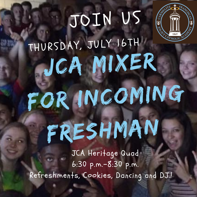 Reminder: JCA to host Freshman Mixer for the Class of 2028 in Heritage Quad