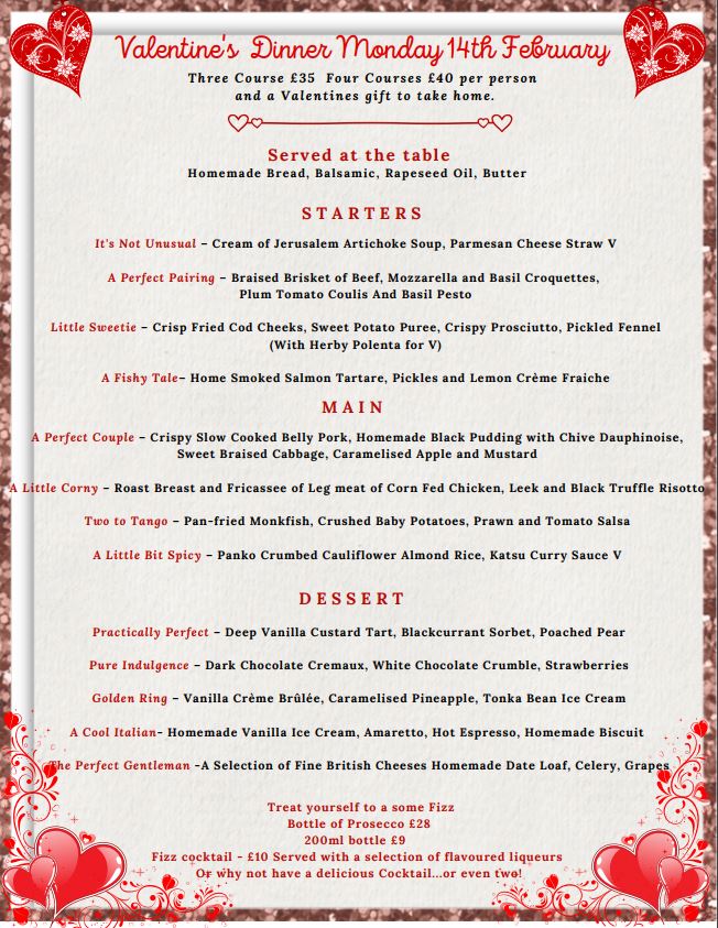 VALENTINES A SPECIAL MENU JUST FOR YOU AND THAT SPECIAL SOMEONE ️ ️ ️ ️ ️