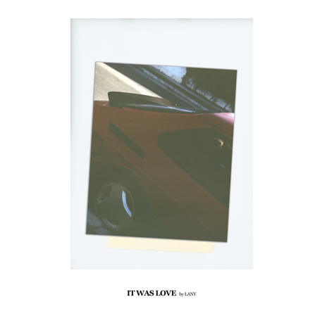 ToddStar Photography | NEWS: LANY share new song "It Was Love" from ...