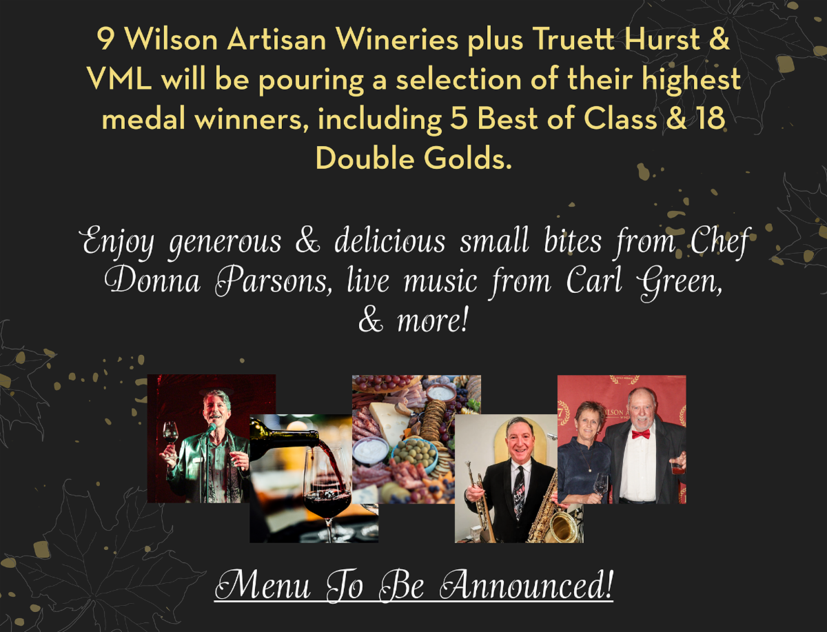 You're Invited to the Wilson Artisan Wineries Harvest Gold Tasting Gala!