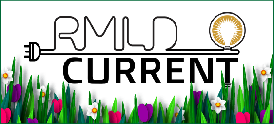 The RMLD Current: April 2022