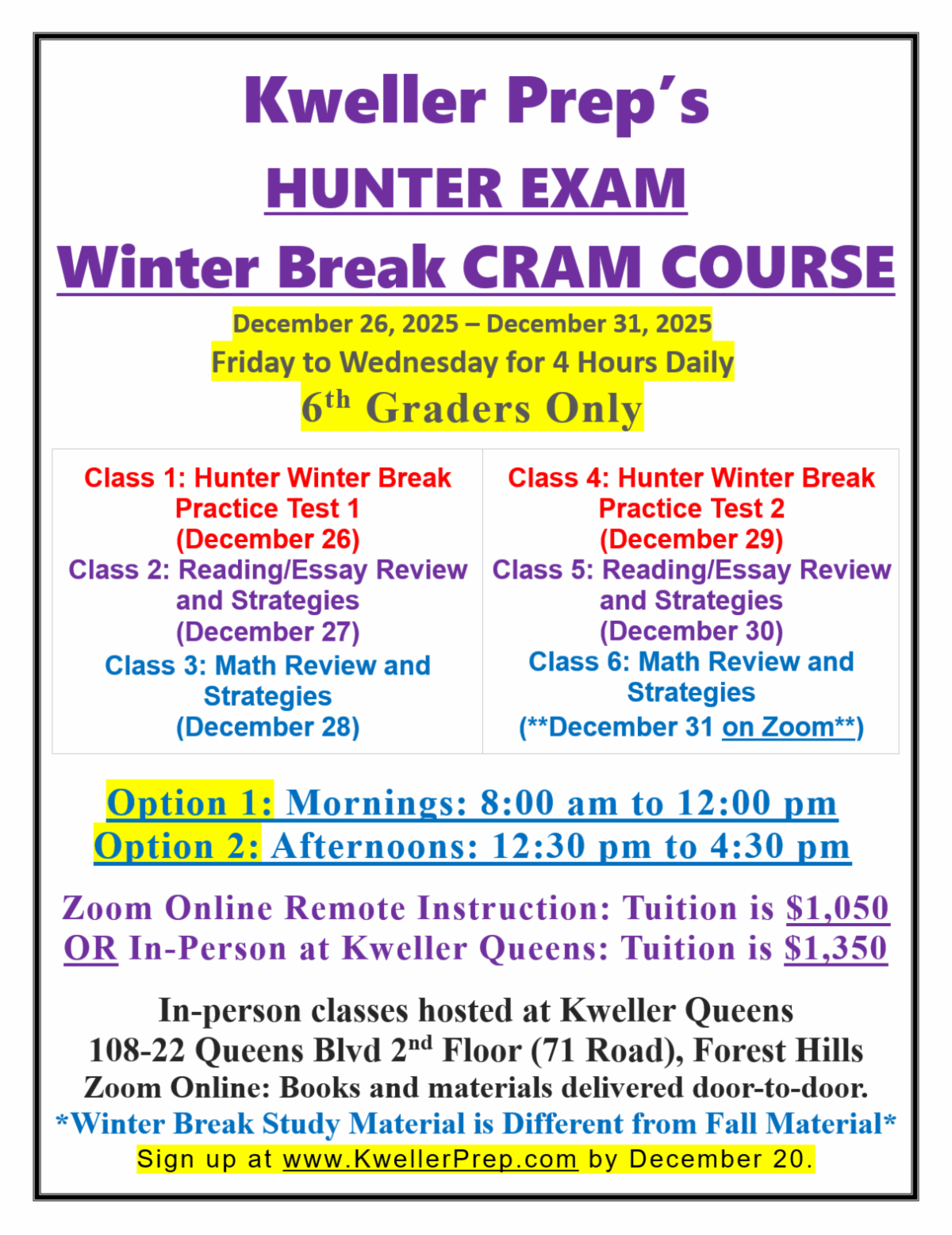 Welcome to Kweller Prep's Hunter Winter Break Prep 2025!