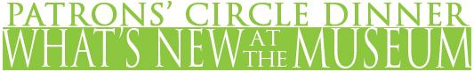 Reminder: CORRECTION: Your invitation to the Patrons' Circle Dinner