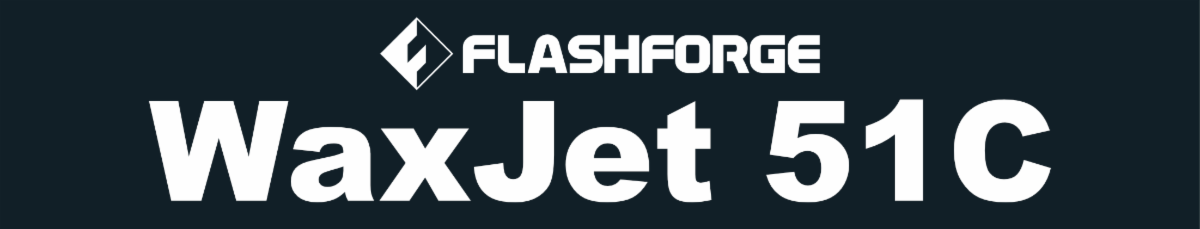 Meet the New Flashforge® Wax Jet 51C Desktop Wax 3D Printer