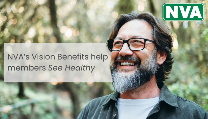 Reminder: See Healthy Outcomes with Vision Benefits from NVA!