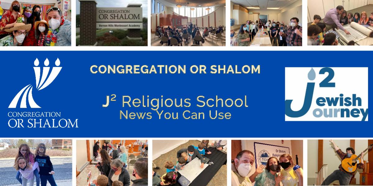 Welcome to J²! Or Shalom Religious School Information