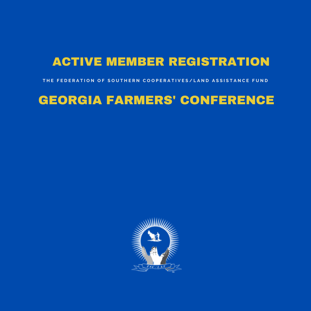 Membership Alert | Georgia Farmers' Conference Registration is Open