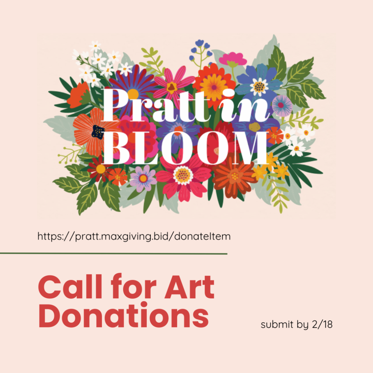 Support Pratt by donating an art piece to Pratt In Bloom by 2/18