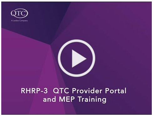 RHRP-3 QTC Provider Portal and MEP Training