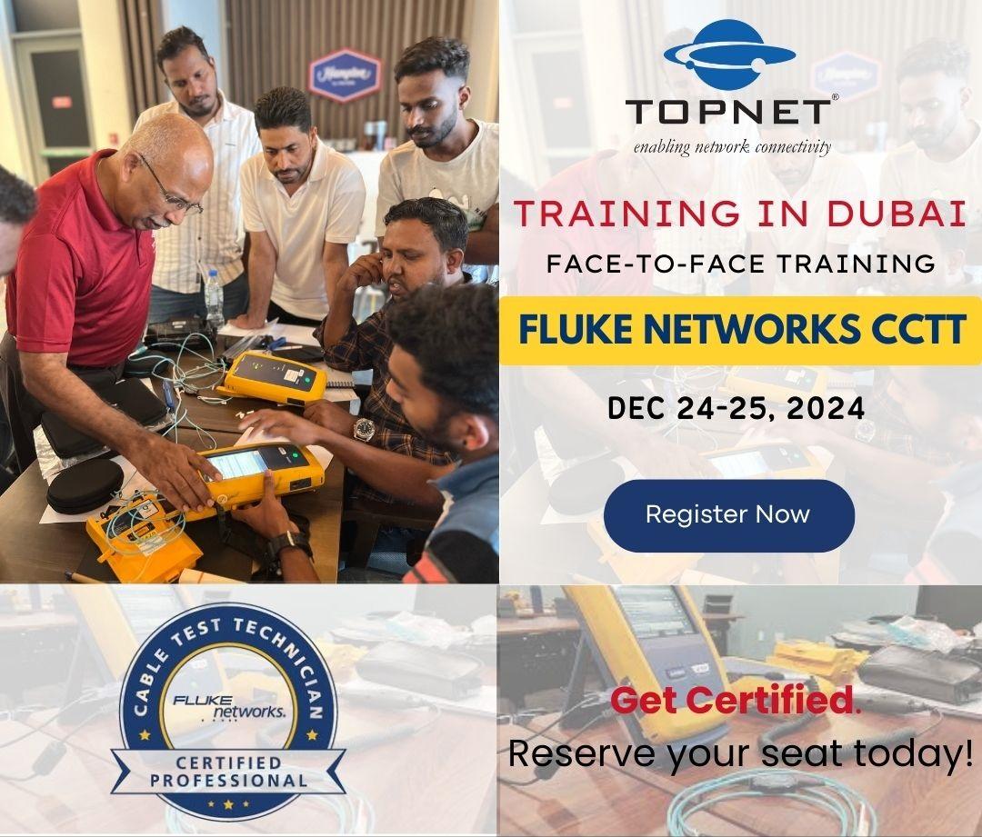 Fluke Networks CCTT Trainings in Dubai