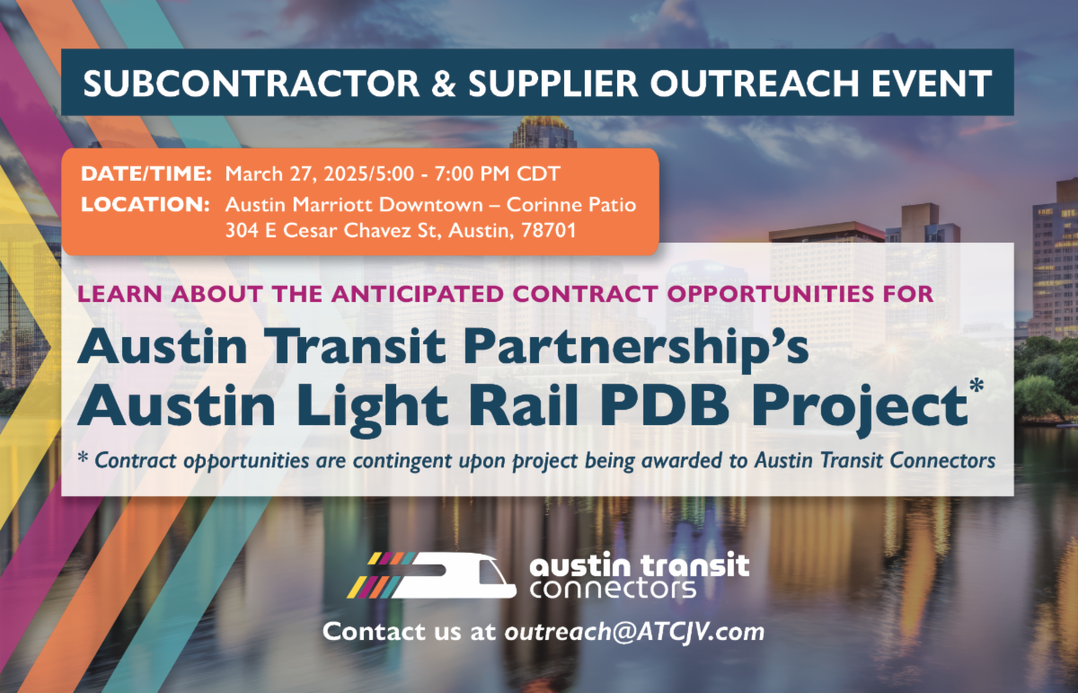 Austin Transit Connectors invites you to our ATP LRT | Subcontractor ...