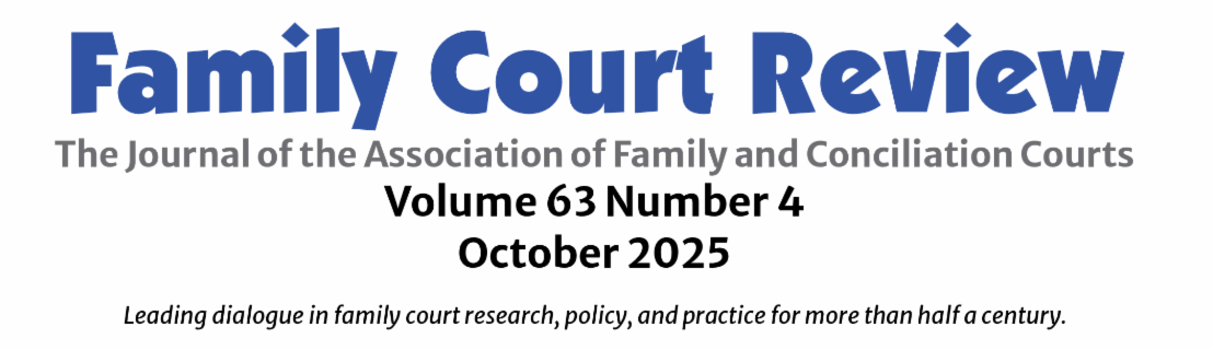 📘 Read the Latest Issue of AFCC's Family Court Review!