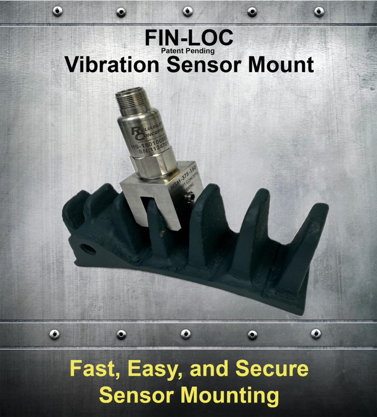 FIN-LOC: Revolutionary New Way to Mount Vibration Sensors