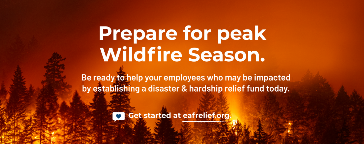 August is peak wildfire season.